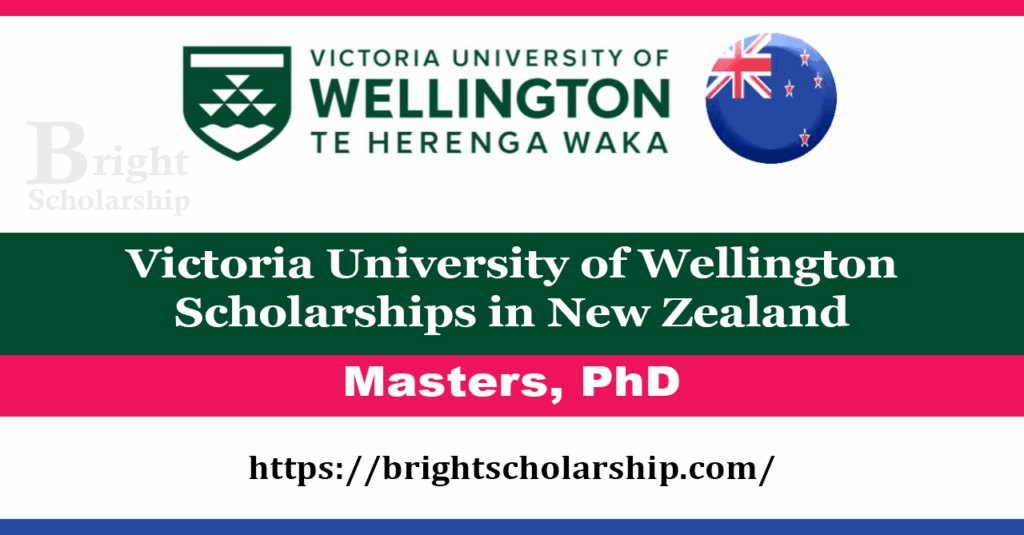 Victoria University of Wellington Scholarships 2026 in New Zealand ...