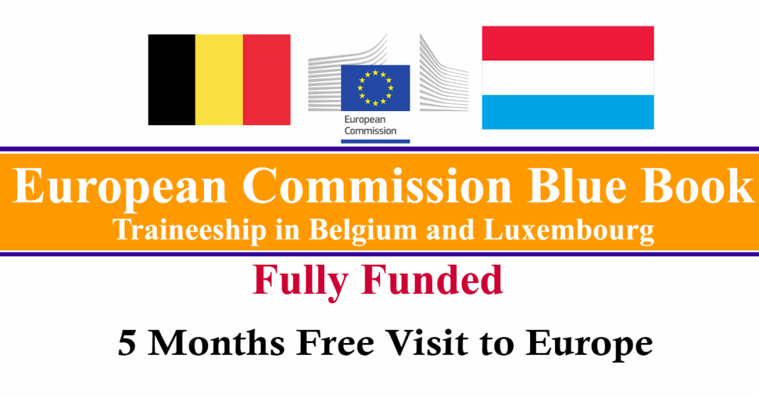 European Commission Blue Book Traineeship 2026 in Europe (Fully Funded ...