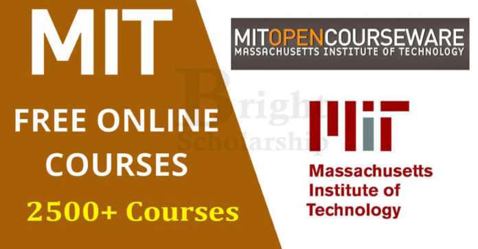 MIT Free Online Courses 2026 | MIT OpenCourseWare - Bright Scholarship