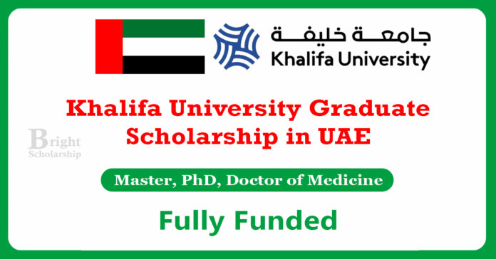 Khalifa University Graduate Scholarship 2026 in UAE (Fully Funded ...