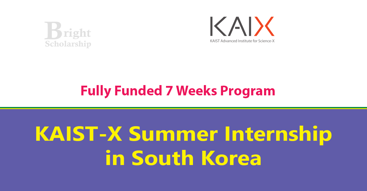 KAIST-X Summer Internship 2026 in South Korea (Fully Funded) - Bright ...