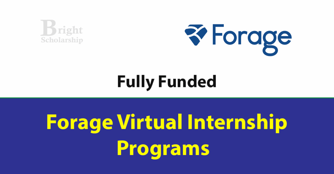 Forage Virtual Internship Program 2026 (Fully Funded) - Bright Scholarship
