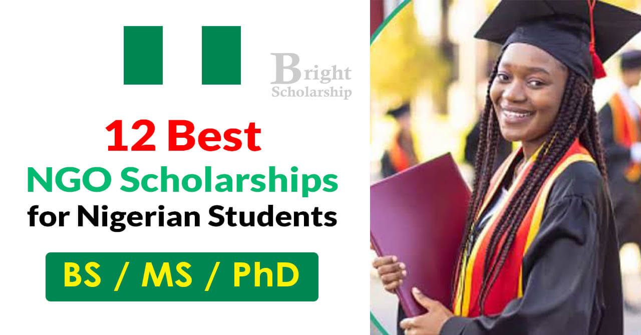 12 Best NGO Scholarships for Nigerian Students 2026 (Funded) - Bright ...