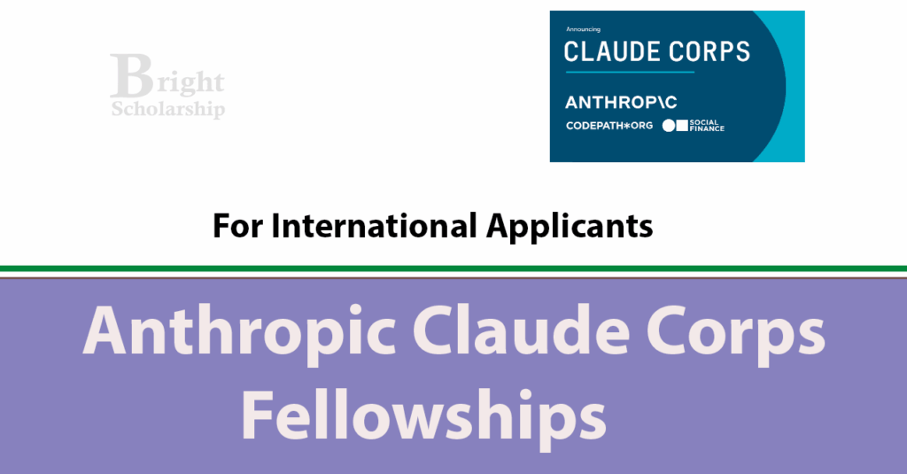 Anthropic Claude Corps Fellowships 2027 (Stipend $85,000) - Bright ...